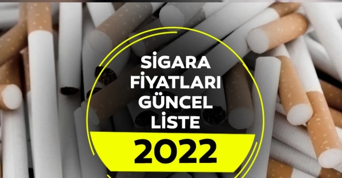SİGARA FİYATLARI GÜNCEL ZAMLI LİSTE SON DAKİKA: 7 Nisan 2022 BAT, JTI ... SİGARA FİYATLARI GÜNCEL ZAMLI LİSTE SON DAKİKA: 7 Nisan 2022 BAT, JTI ...