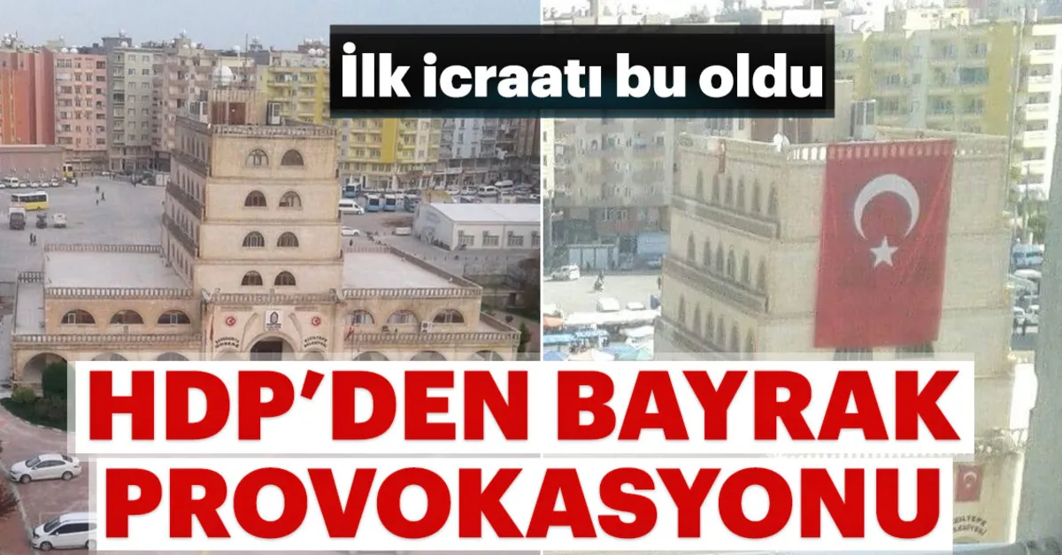HDP'den Mardin'de bayrak provokasyonu - Son Dakika Haberler