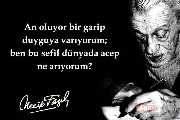 Necip Fazıl Kısakürek Sözleri - En Güzel, Anlamlı, Kısa ve Öz Necip ... Necip Fazıl Kısakürek Sözleri - En Güzel, Anlamlı, Kısa ve Öz Necip ...