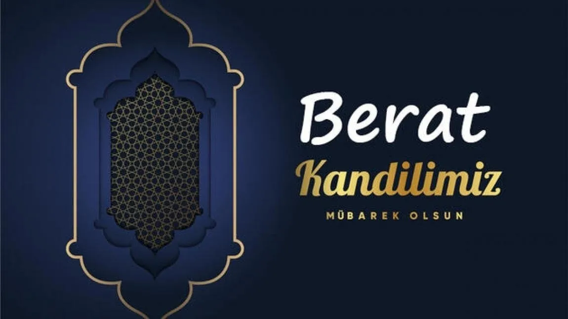 BERAT KANDİLİ MESAJLARI 2026: En Güzel, Resimli, Kısa, Uzun Kandil ...