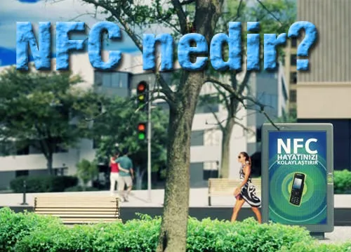 NFC nedir? - Galeri - Teknokulis