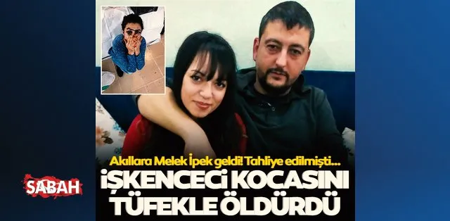Son dakika: İşkenceci kocasını pompalı tüfekle öldürdü! Akıllara Melek ... Son dakika: İşkenceci kocasını pompalı tüfekle öldürdü! Akıllara Melek ...
