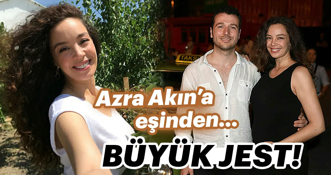 Azra Akın’a eşi Atakan Koru'dan büyük jest! - Son Dakika Magazin Haberleri