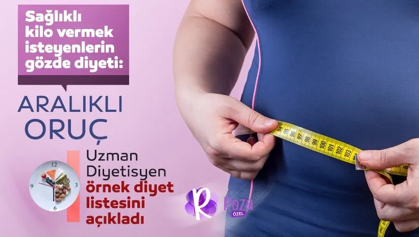 Aralıklı oruç diyeti örnek menü listesi | Aralıklı oruç diyeti nedir ... Aralıklı oruç diyeti örnek menü listesi | Aralıklı oruç diyeti nedir ...