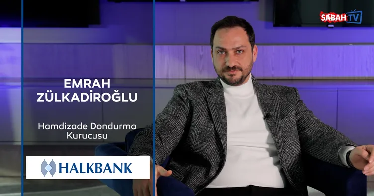 Hamdizade Dondurma Kurucusu Emrah Zülkadiroğlu: Sıcak ve soğuğu entegre ...