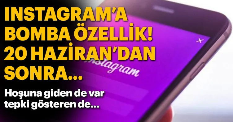 İnstagram'a bomba özellik! - Yaşam Haberleri