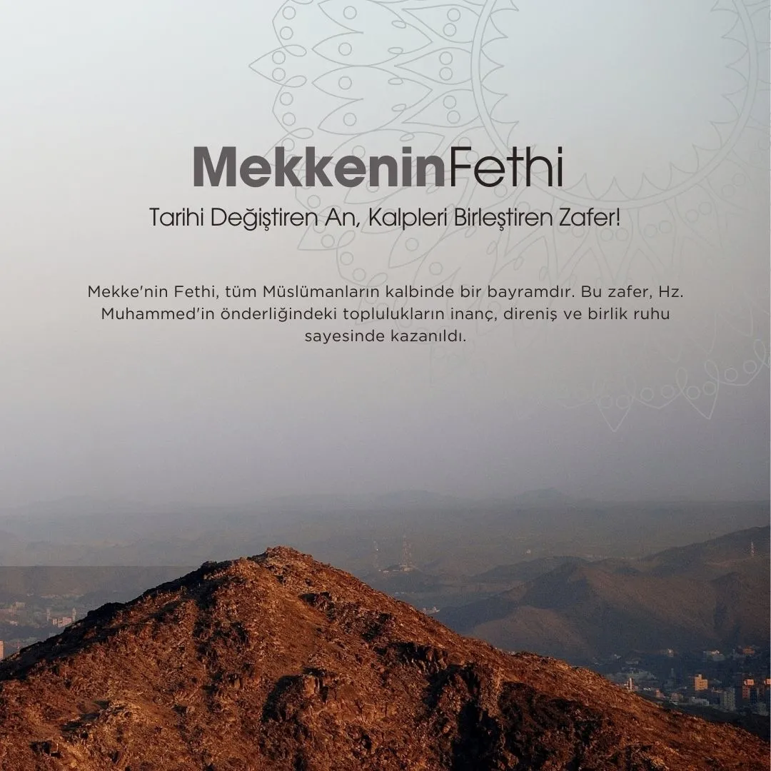 RESİMLİ MEKKE'NİN FETHİ MESAJLARI 2025: Anlamlı, duygu yüklü, hadisli ...