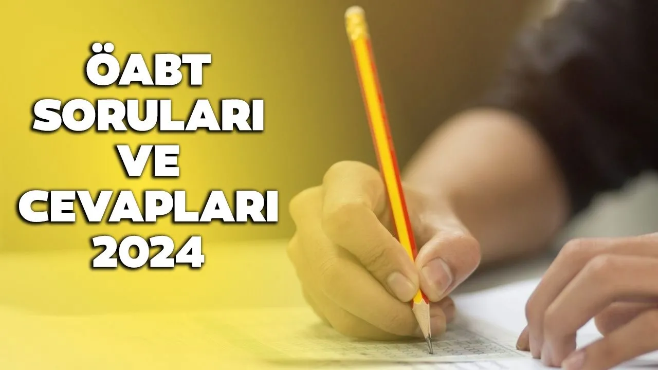 ÖABT 2024 SORULARI VE CEVAPLARI PDF GÖRÜNTÜLE! || ÖSYM ile KPSS ÖABT ...
